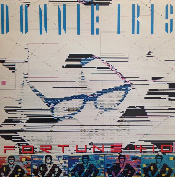 Вінілова платівка DONNIE IRIS - FORTUNE 410 | Вініл Клуб Вінілова платівка DONNIE IRIS - FORTUNE 410 | Вініл Клуб